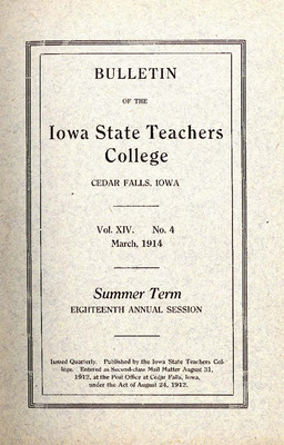 "Summer Term, Eighteenth Annual Session, 1914" by Iowa State Teachers ...