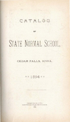 "Catalog of State Normal School, 1894" by Iowa State Normal School
